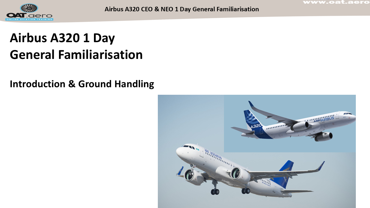 Airbus A320 Family 1 Day General Familiarisation Course - Online ...
